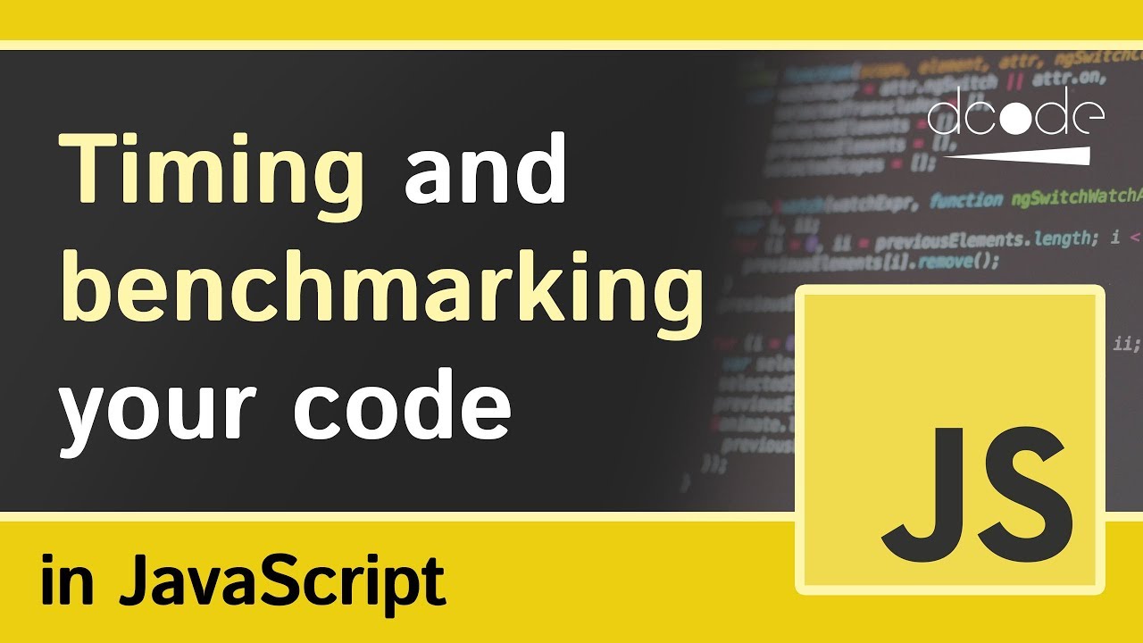 How to time your Javascript code - Console.time