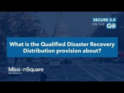 What is the Qualified Disaster Recovery Distribution provision about?