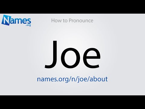 How to Pronounce Joe