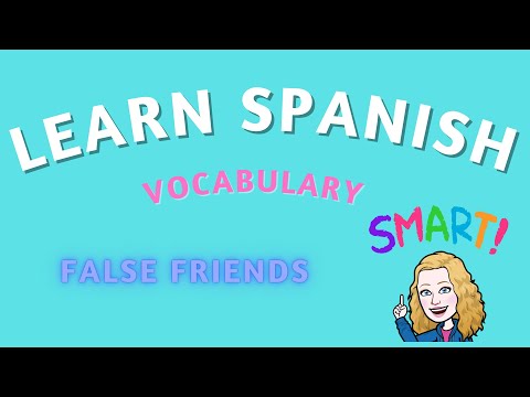Learn Spanish vocabulary false friends - Spanish for beginners