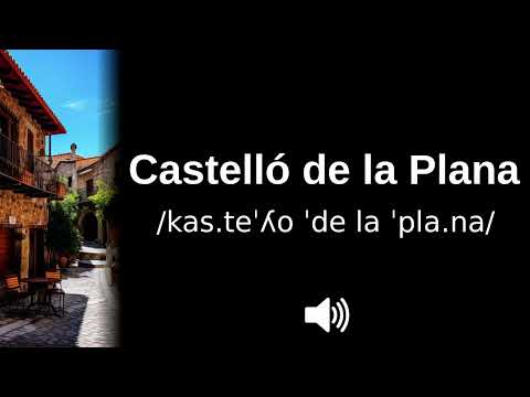馃嚜馃嚫 How to pronounce Castell贸 de la Plana (CORRECTLY!)
