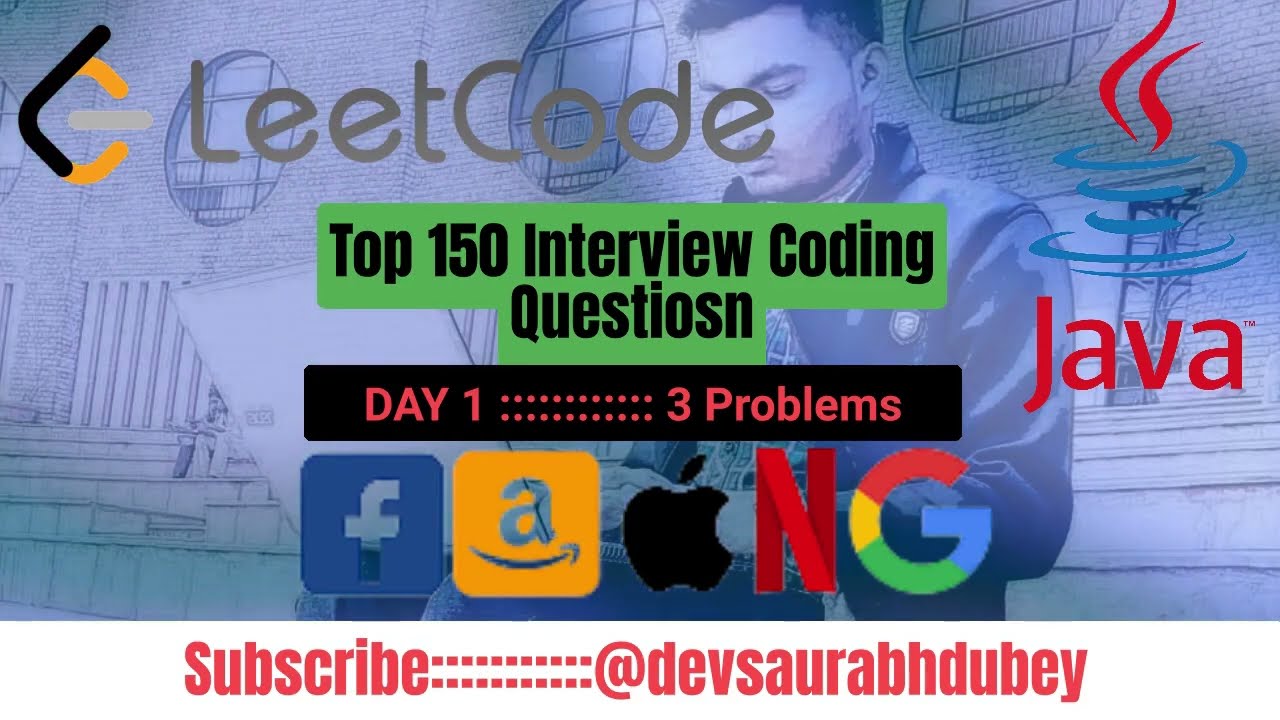 LeetCode Top 150 Interview Problems Day 1 || DSA for Placements