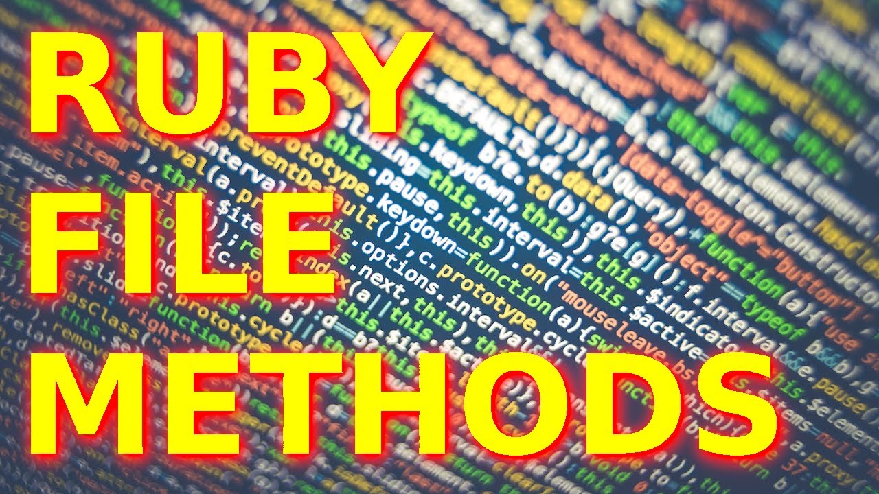 Ruby File Methods