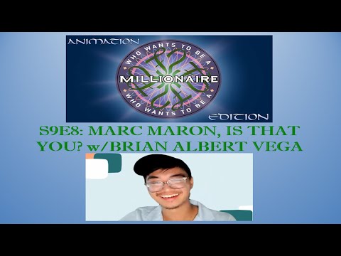 WWTBAM-Animation Edition S9E8: Marc Maron, Is That You? w/Brian Albert ...