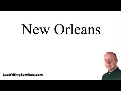 How to Pronounce New Orleans
