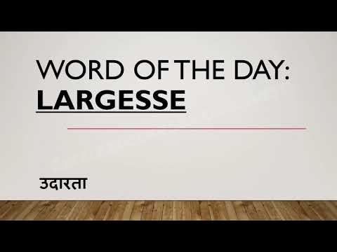 Vocabulary || Word of the day || Largesse