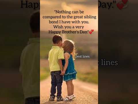 Happy brother's day 👬| Life quotes English status | Motivational quotes #shorts #motivation #viral