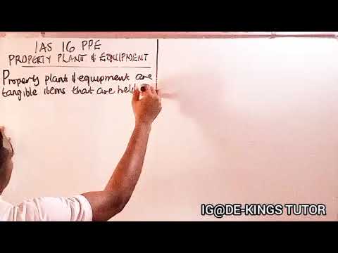 WHAT IS PROPERTY PLANT AND EQUIPMENT #IAS16 #PPE #ICAN #ACCA #CPA #accounting