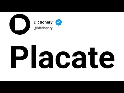 Placate Meaning In English