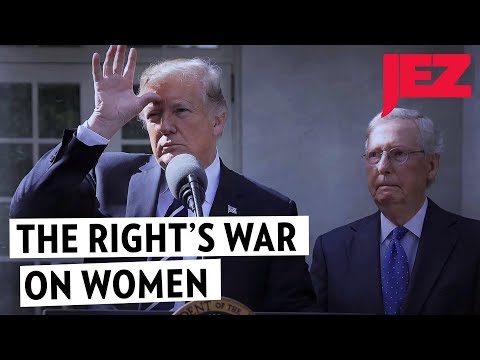 Donald Trump & The Conservative Movement's Anti-woman Policies