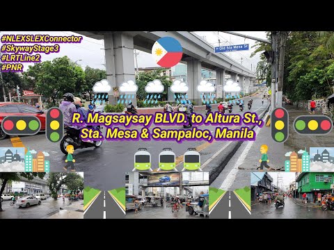 R. Magsaysay BLVD. to Altura St., Sta. Mesa & Sampaloc, Manila