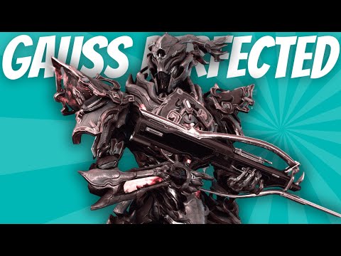 Gauss Perfected - The Best Weapons Platform Build - Warframe