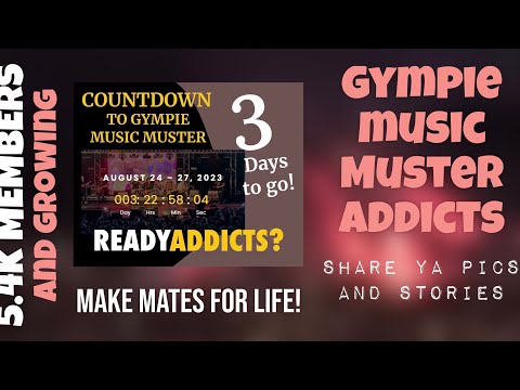 GYMPIE MUSIC MUSTER ADDICTS - drive in 20/8/23