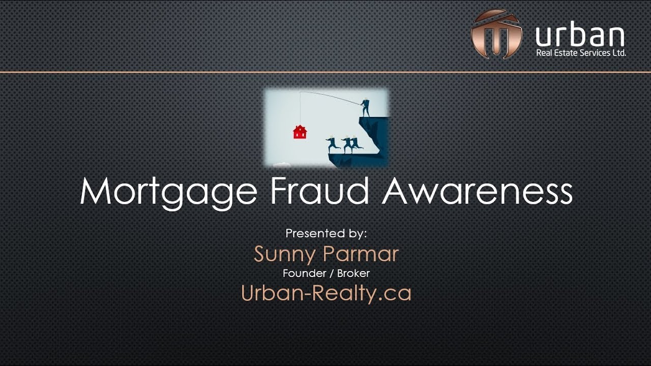 Mortgage Fraud Awareness by Urban Realty