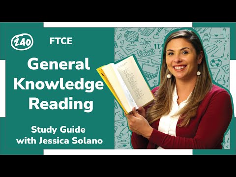 FTCE General Knowledge: Reading Study Guide + Practice Questions