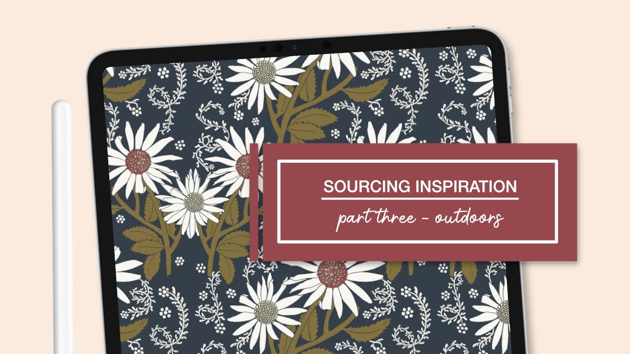 TCS Course Teaser - Tips for Sourcing Inspiration Outdoors for Surface Pattern Designers
