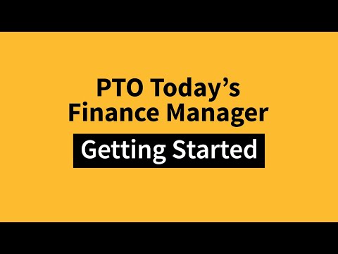 PTO Today's Finance Manager: Getting Started