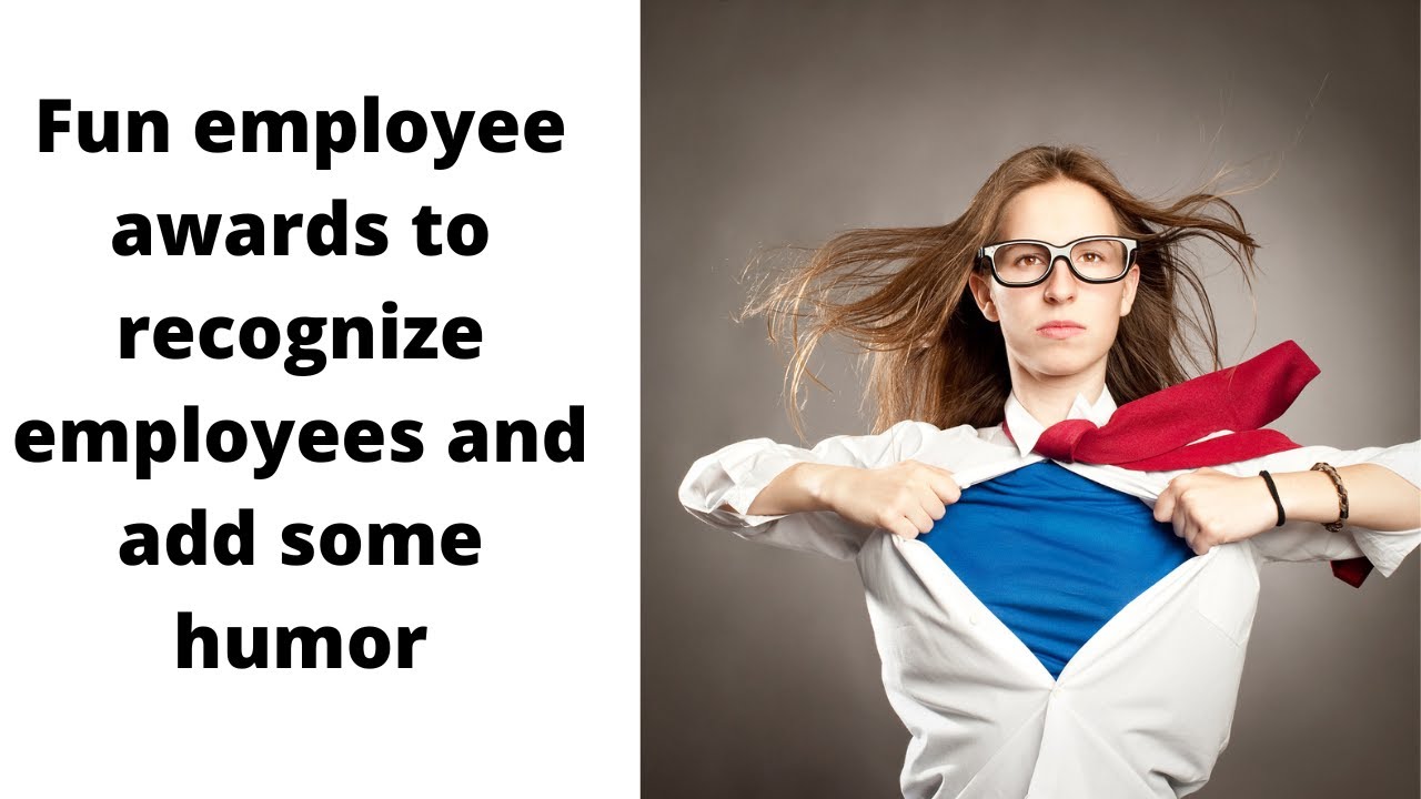 Fun & funny workplace employee recognition awards