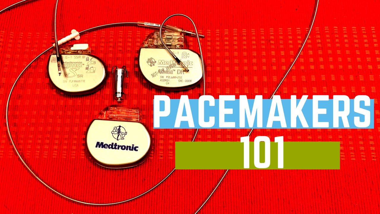 Pacemakers 101
