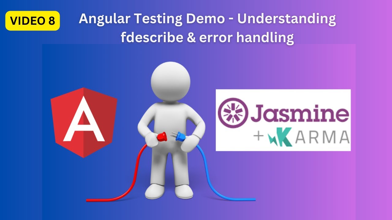Angular Testing Tutorial - fdescribe in Angular Unit Tests | Error Handling