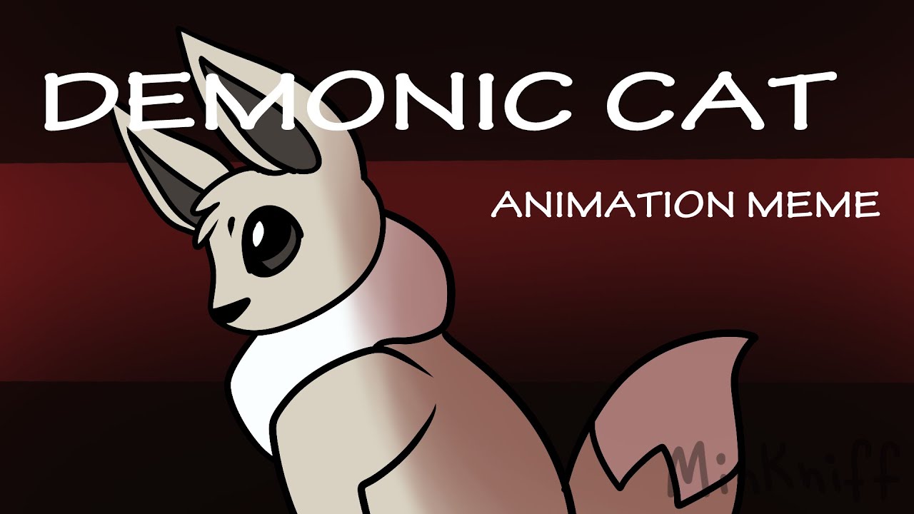 Demonic Cat |Animation meme;Featuring EEeEE from the Pokemon Creepypasta ''Prevention of Evolution''