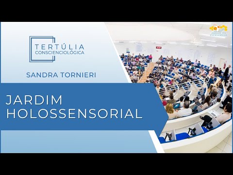 Tertúlia Conscienciologia 7080 - Jardim Holossensorial (Sinaleticologia)