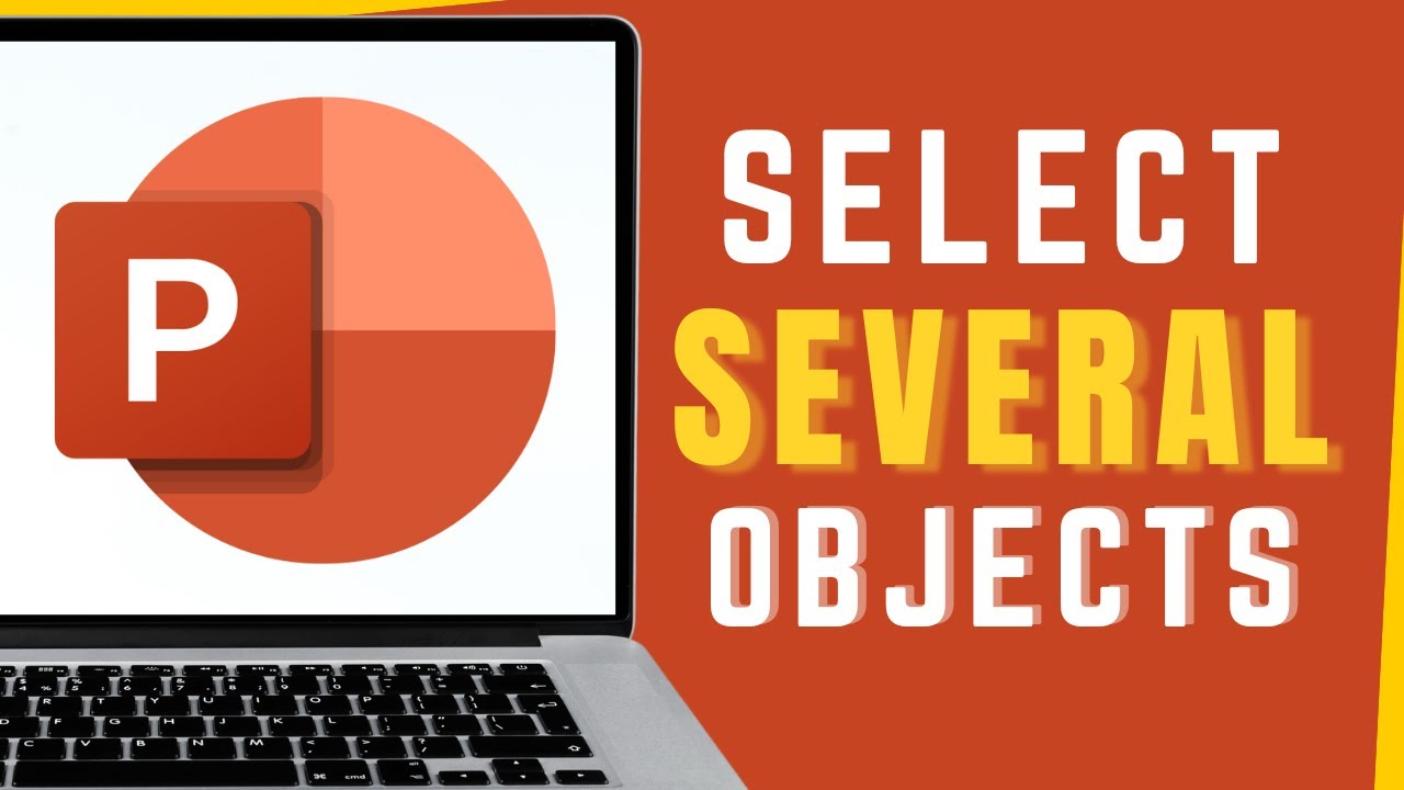 Select Several Objects at Once in PowerPoint: PPT Tricks