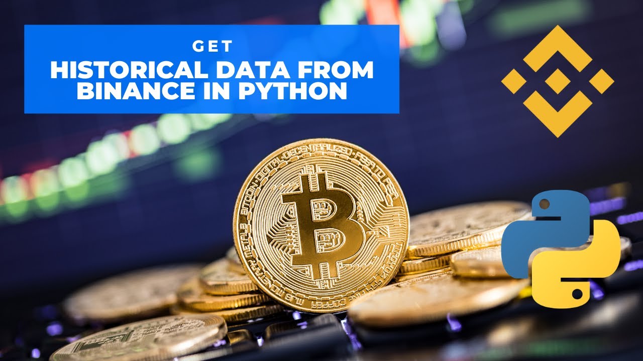 Get Historical Bars from Binance API using Python