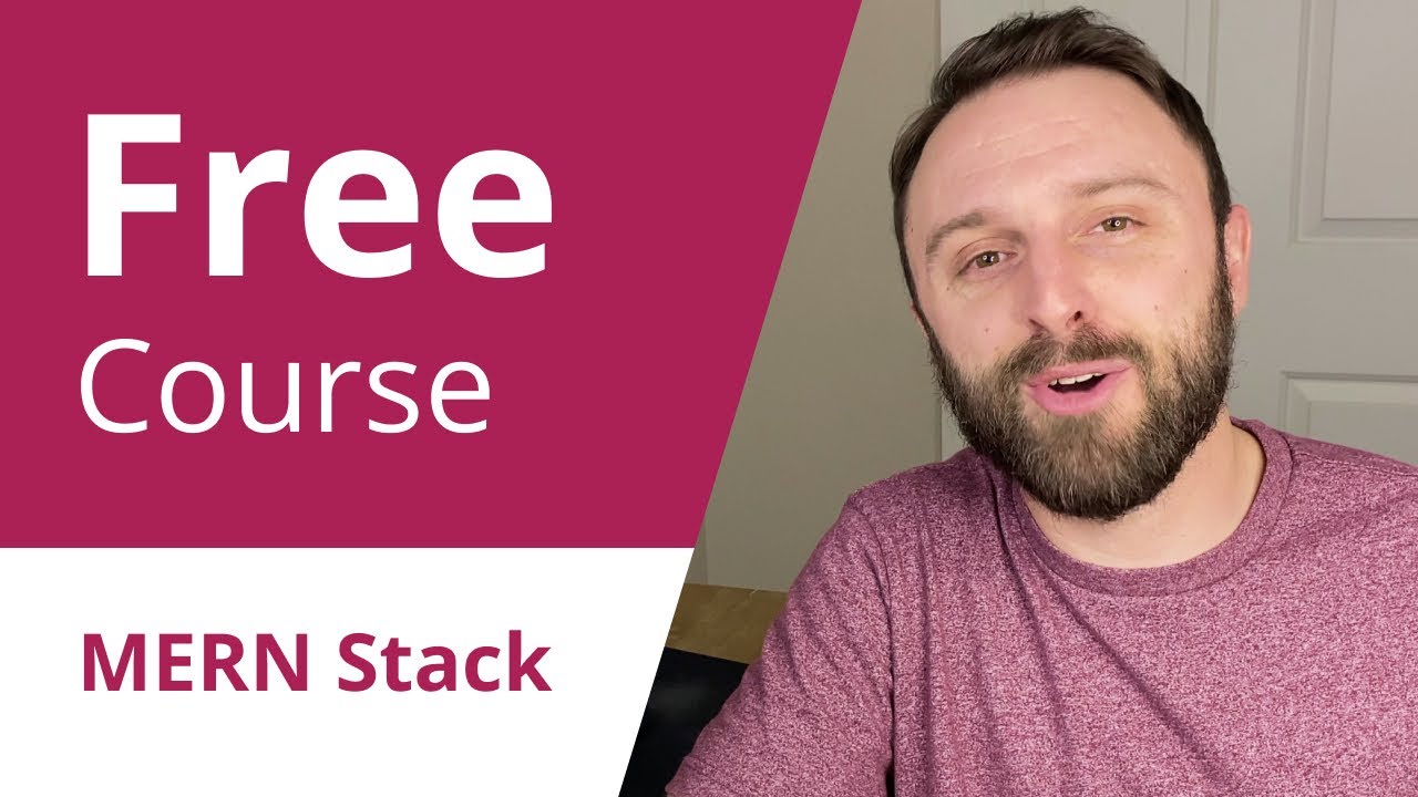 MERN Stack Free Course: MongoDB, Express, React & Node.js Full Project