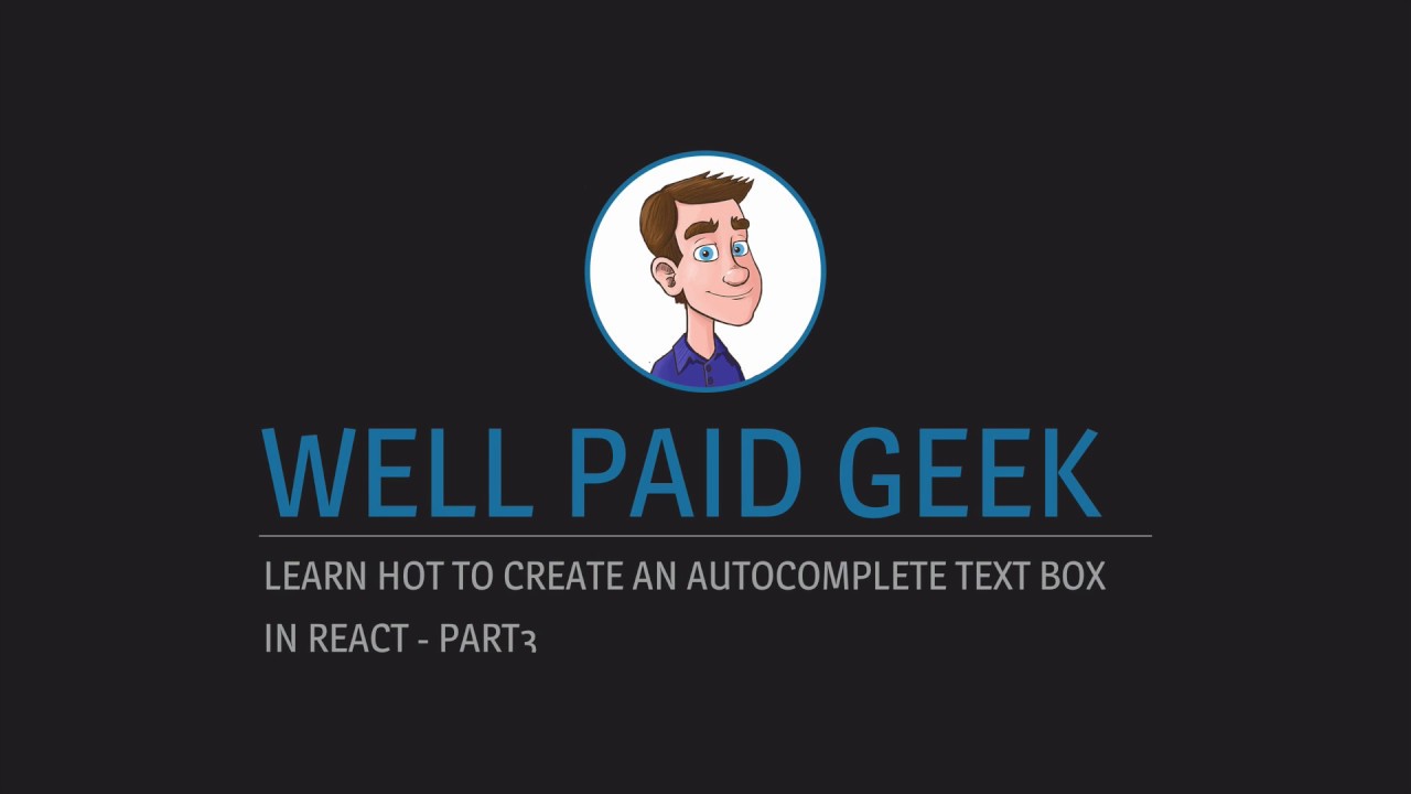 Build an autocomplete text box using JavaScript & React - Part 3