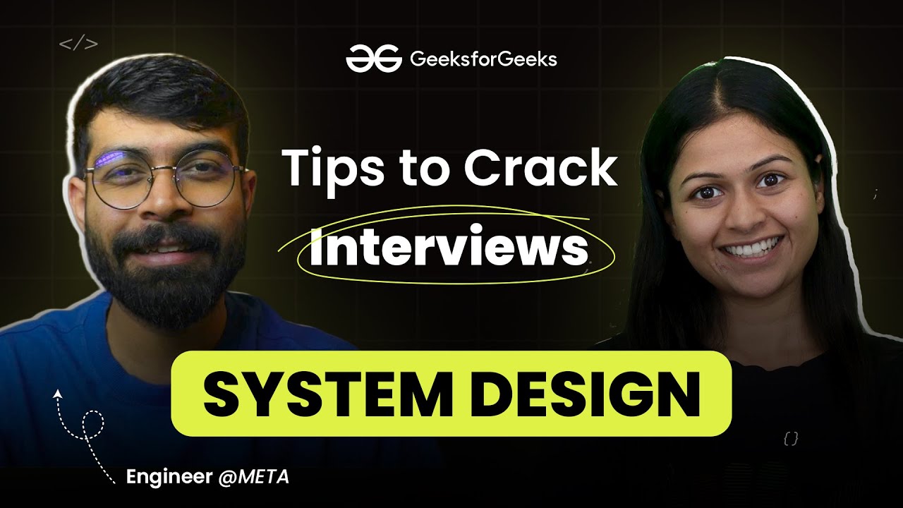 META Engineer Reveals System Design Tips to crack FAANG Interview | Ex-Google & Cisco