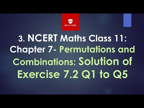 NCERT Solutions for Class 11 Maths - Permutations and Combinations (Ex. 7.2)