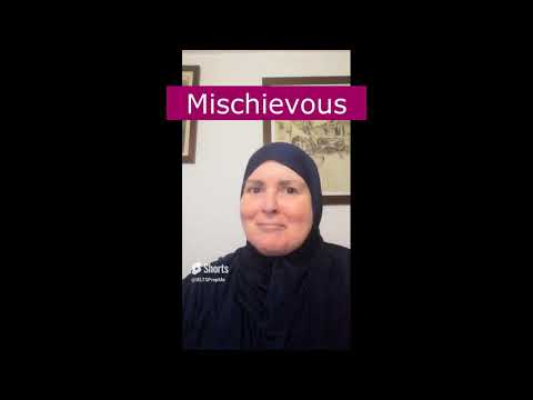 How to pronounce the word MISCHIEVOUS