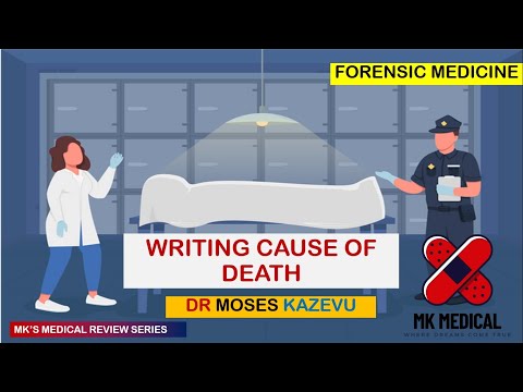 Writing Cause of Death || Medical death certificate