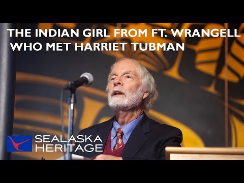 What’s in a Name? — The “Indian Girl” from Ft. Wrangell Who Met Harriet Tubman