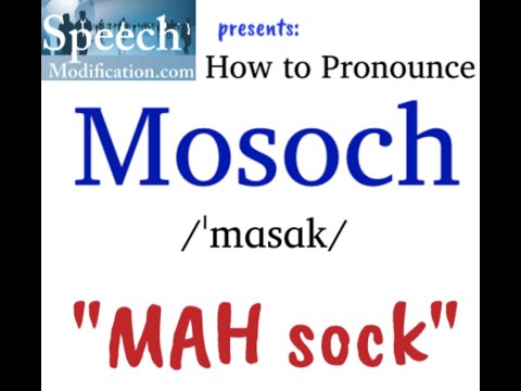 How to Pronounce Mosoch (Meshech) Bible Name