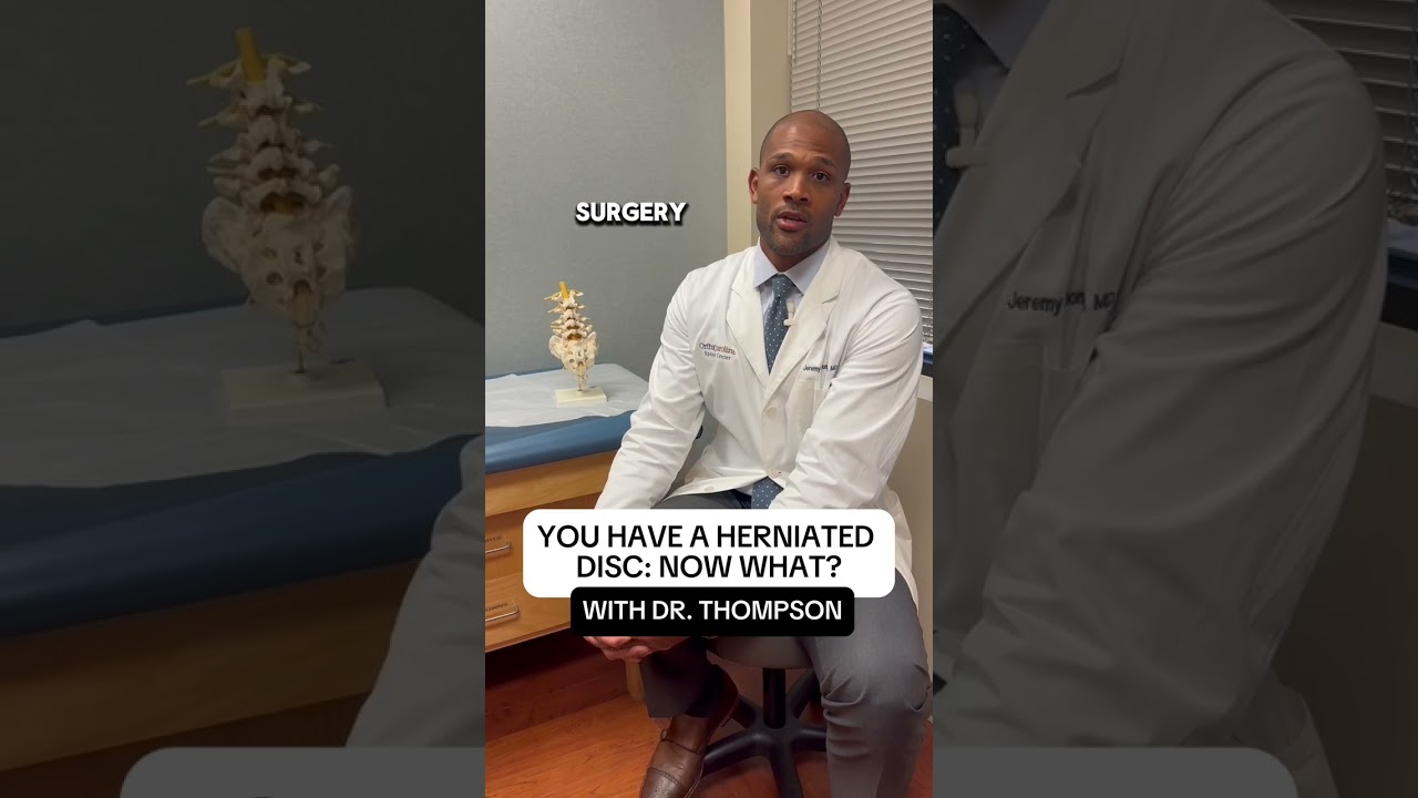 Dr. Thompson on Herniated Disc Surgery: How Does it Work