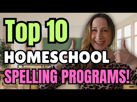 10 BEST Homeschool Spelling Curriculum Picks - Spelling Programs Ultimate Guide 2025