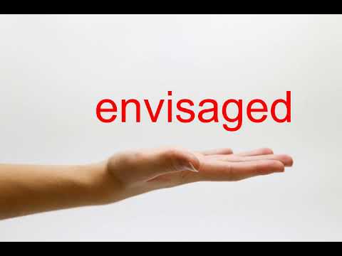 How to Pronounce envisaged - American English