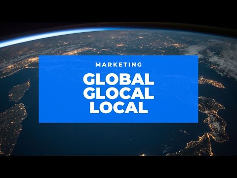 Marketing global, glocal y local
