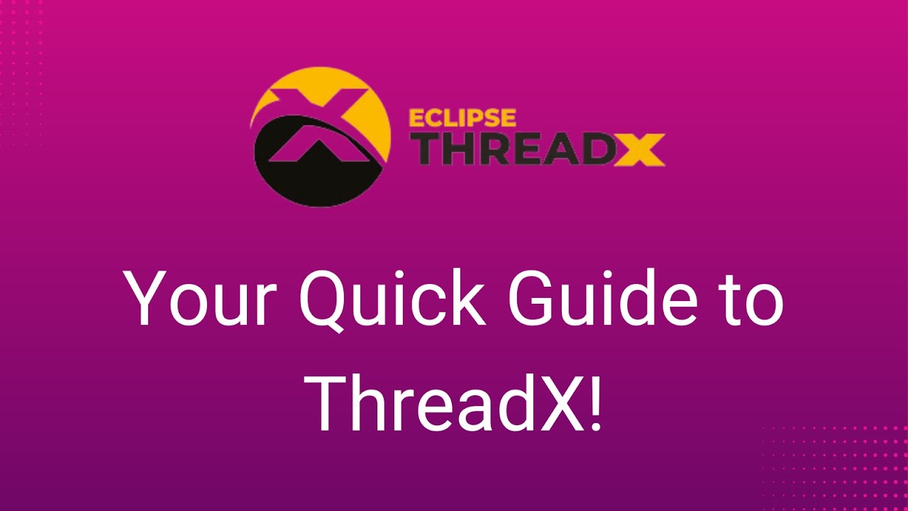 Your Quick Guide to ThreadX!