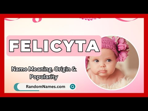 Felicyta - Baby Girl Name Meaning, Origin & Popularity - RandomNames.com