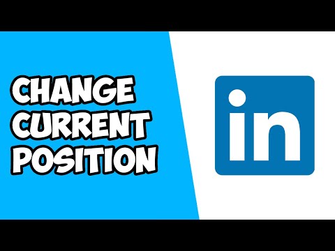 How To Change Current Position on LinkedIn