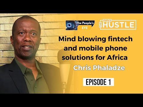 Mind blowing fintech and mobile phone solutions for Africa (Chris Phaladze)