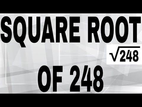 SQUARE ROOT OF 248