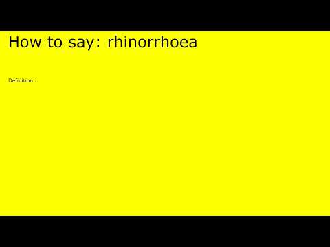 How to pronounce rhinorrhoea by british speaker