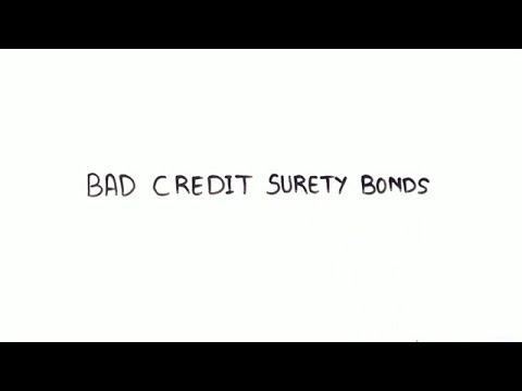 Bad Credit Surety Bonds (A Complete Guide)