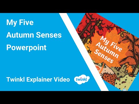My Five Autumn Senses Powerpoint | Outdoor Autumn Activities