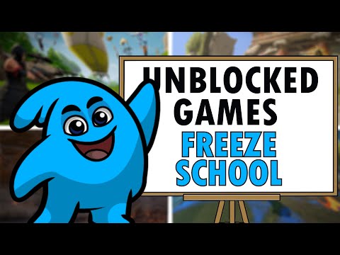 How to Play Unblocked Games at Freeze School in 2025