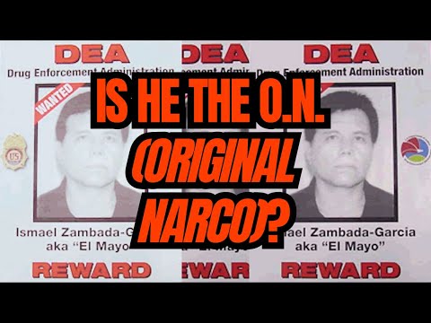 Who Is El Mayo, the Original Narco?